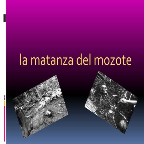 la masacre del mozote | PPTX