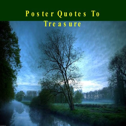 Poster Quotes To Treasure | PPT