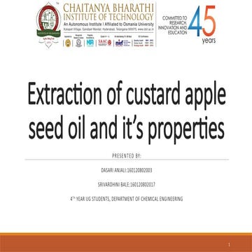 Extraction of custard apple seed oil and it's properties | PPTX