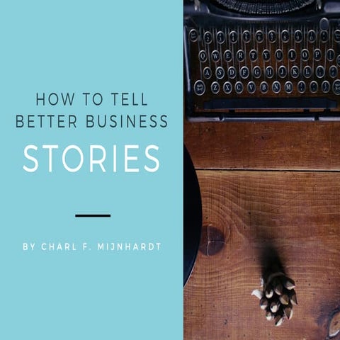 Business Story Telling by Consultant Mitra | PPTX