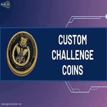 Custom Military Challenge Coins - Design Your Own Coins.pptx