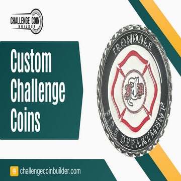 Custom Challenge Coins - Design Yours.pptx