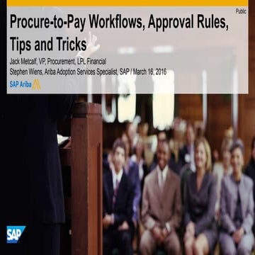 Procure-to-Pay Workflows, Approval Rules, Tips and Tricks | PPTX