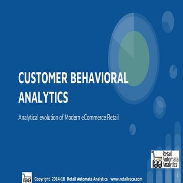 CUSTOMER BEHAVIOUR ANALYTICS, Analytical evolution of Modern Ecommerce ...