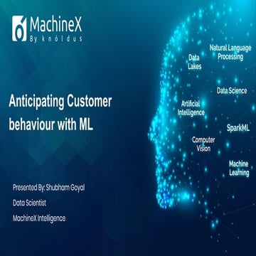 Anticipating Customer Behavior with ML | PPT