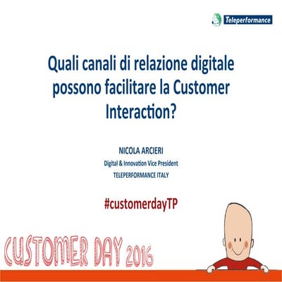 Customer day 15 giugno 2016 - Nicola Arcieri | PDF