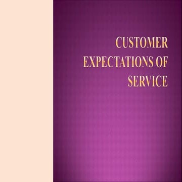 Customer expectations in services - mMARKETING OF SERVICES | PPTX