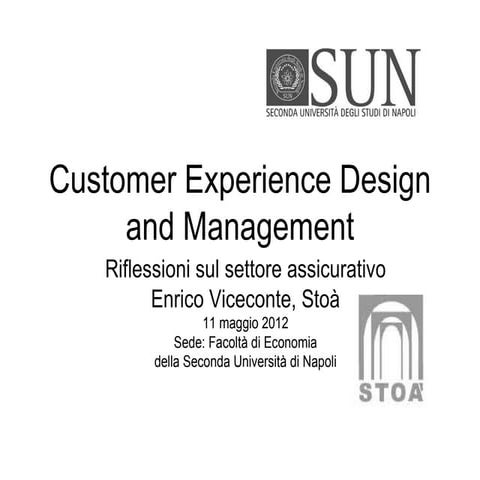 Migliorare la Customer Experience attraverso la Customer Operation ...