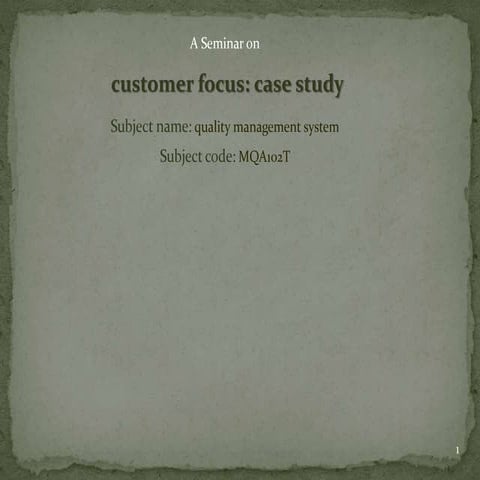 Customer focus seminar final ppts | PPTX | Consumer Issues | Business