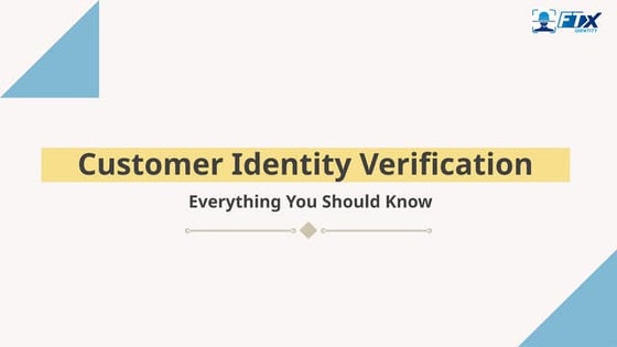 The Complete Guide to Successful KYC Account Verification | PPT