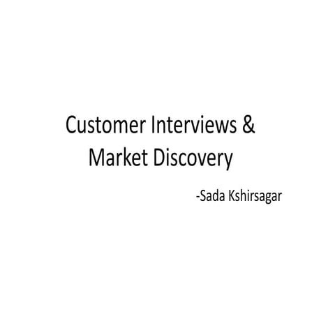 Customer Interviews and Discovery | PPTX