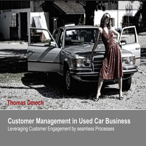Customer management in used car business | PPTX