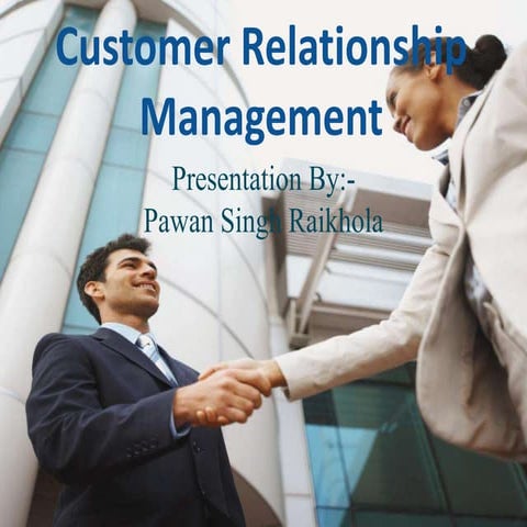 Customer relationship management | PPT