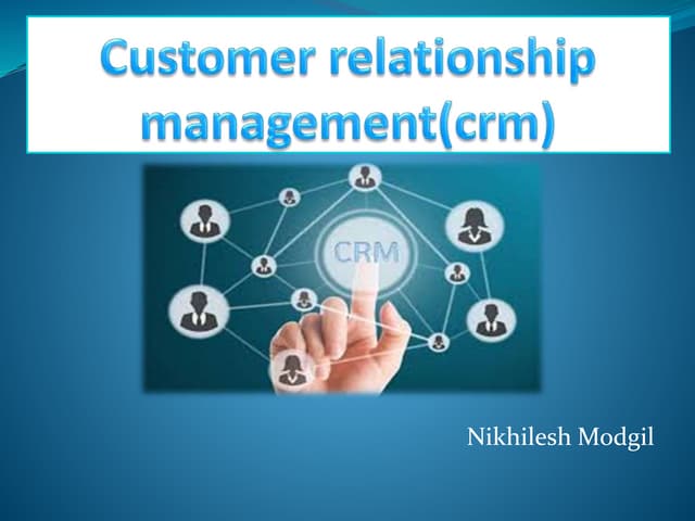 Customer Relationship Management | PPTX