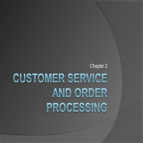 Customer servise and order prosessingCustomer service and order ...