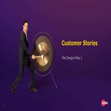 Customer Stories for Sales: the Gong.io Way | PPTX