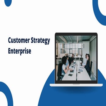 Customer Strategy Enterprise KELOMPOK 1 - CRM Univ Primakara.pdf
