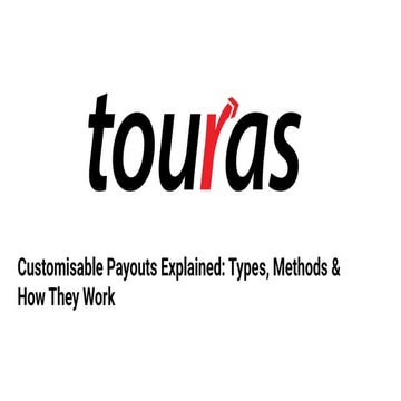 Customisable Payouts Explained: Types, Methods & How They Work | PDF