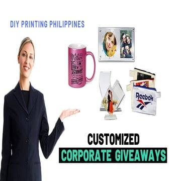 Customized Corporate Giveaways Philippines - DIY Printing | PPT