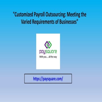 Customized Payroll Outsourcing Meeting the Varied Requirements of ...