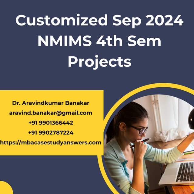 Customized Sep 2024 NMIMS 4th Sem Projects 4.pdf