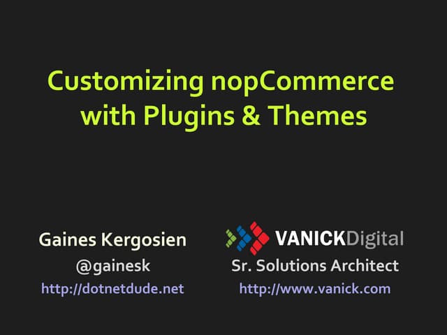 Customizing Nopcommerce With Plugins And Themes Ppt Databases Computer Software And