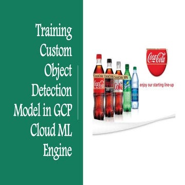 Custom Object Detectiongcp Ppt 5885