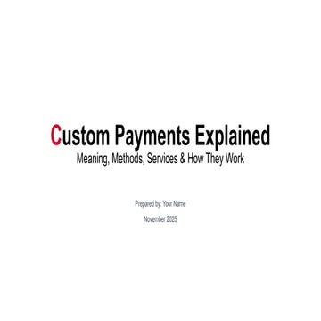 Custom Payments Explained: Meaning, Methods, Services & How They Work ...