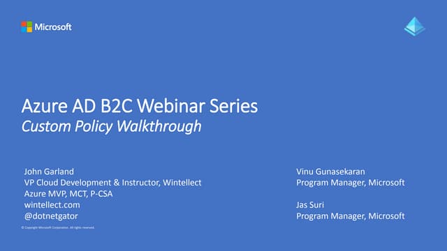 Azure Ad B2c Webinar Series Custom Policies Part 2 Policy Walkthrough Ppt
