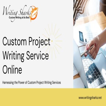 Custom Project Writing Service Online | Writing Sharks | PPT