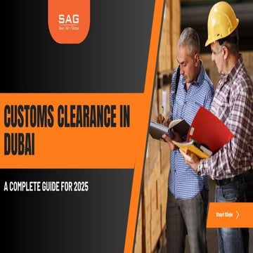 Understanding Customs Clearance Dubai A Complete Guide | PDF