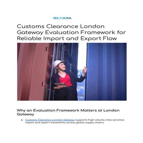 Customs Clearance London Gateway Evaluation Framework for Reliable ...