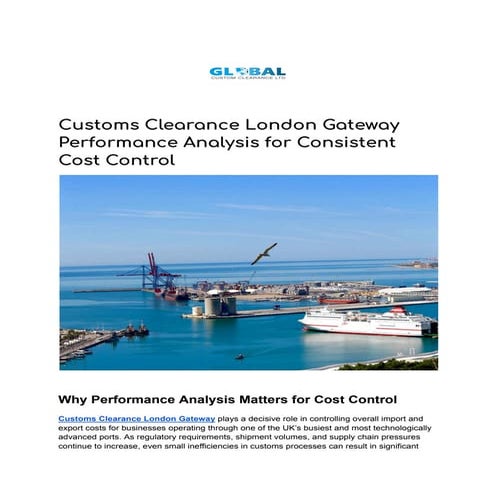 Customs Clearance London Gateway Performance Analysis for Consistent ...