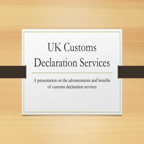 Streamlining Global Trade: The Evolution of Customs Declaration ...