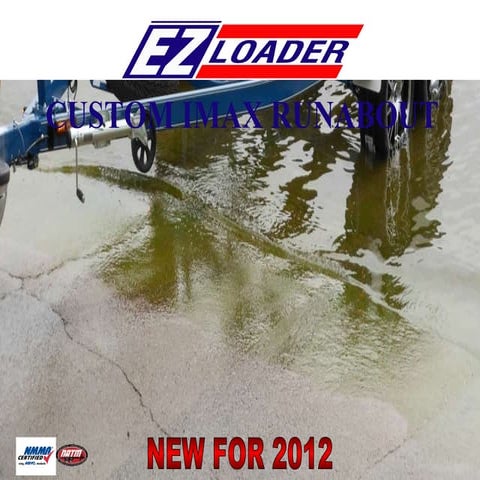 EZ Loader Custom Boat Trailers 2012 Lineup | PPT