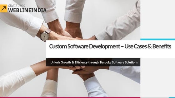 Empowering Success through Custom Software Development | PPT