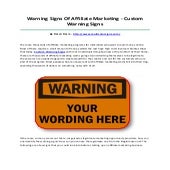 Custom warning signs