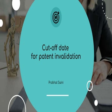Cut-off date for Patent Invalidation.pptx