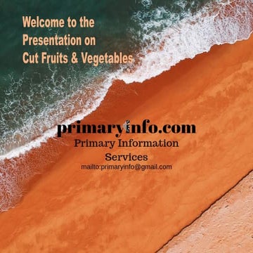 Cut Fruits & vegetables project for Women Entrepreneurs | PPT