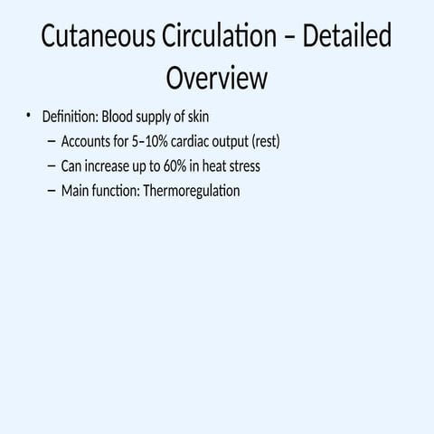 Cutaneous_Circulation_Detailed_Exam_Oriented.pptx