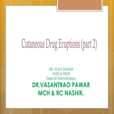 Cutaneous Drug eruptions (part-2).pptxcc | PPT