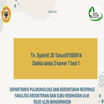 Chest unit pasien yang dirwat dirumah sakit | PPT