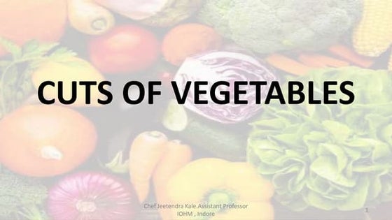 Basic Cutting Techniques of Fruits and Vegetables | PPTX