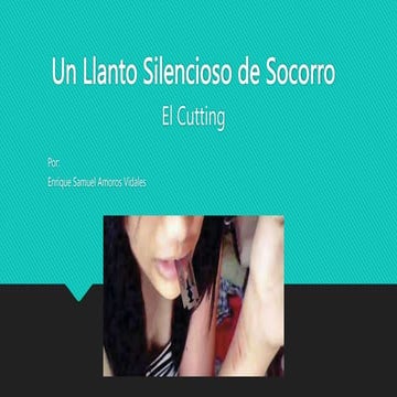 Cutting y las Autolesiones en adolescentes | PPTX