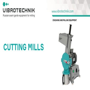 Cutting mills VIBROTECHNIK | PPT