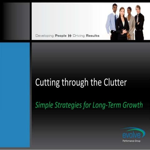 Cutting Through the Clutter: Simple Strategies for Long-Term Growth ...