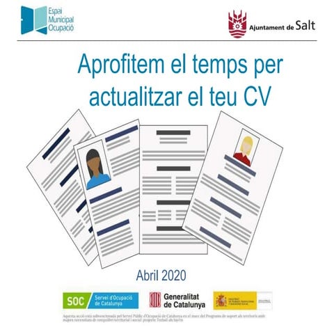 EMO Salt_Aprofitem el temps per actualitzar el teu CV. | PPT