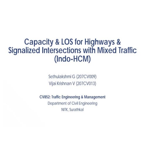 Capacity And Level Of Service Highways And Signalized Intersections Indo Hcm Pdf