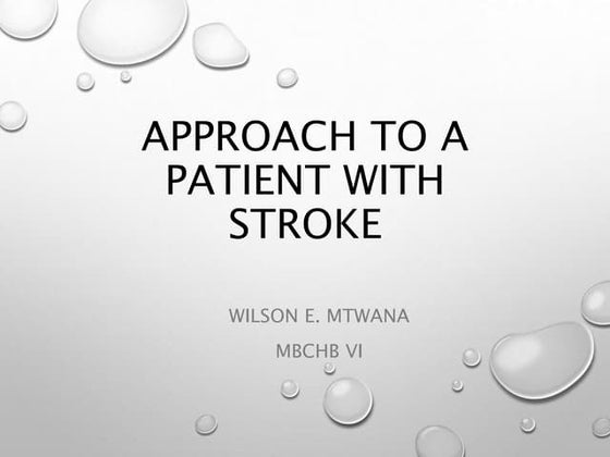 Approach to a patient with stroke - Pathophysiology of stroke | PPTX ...