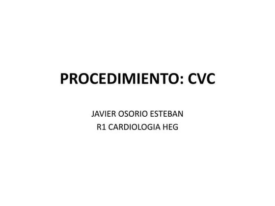 Técnica de colocación de catéter venoso central | PPT